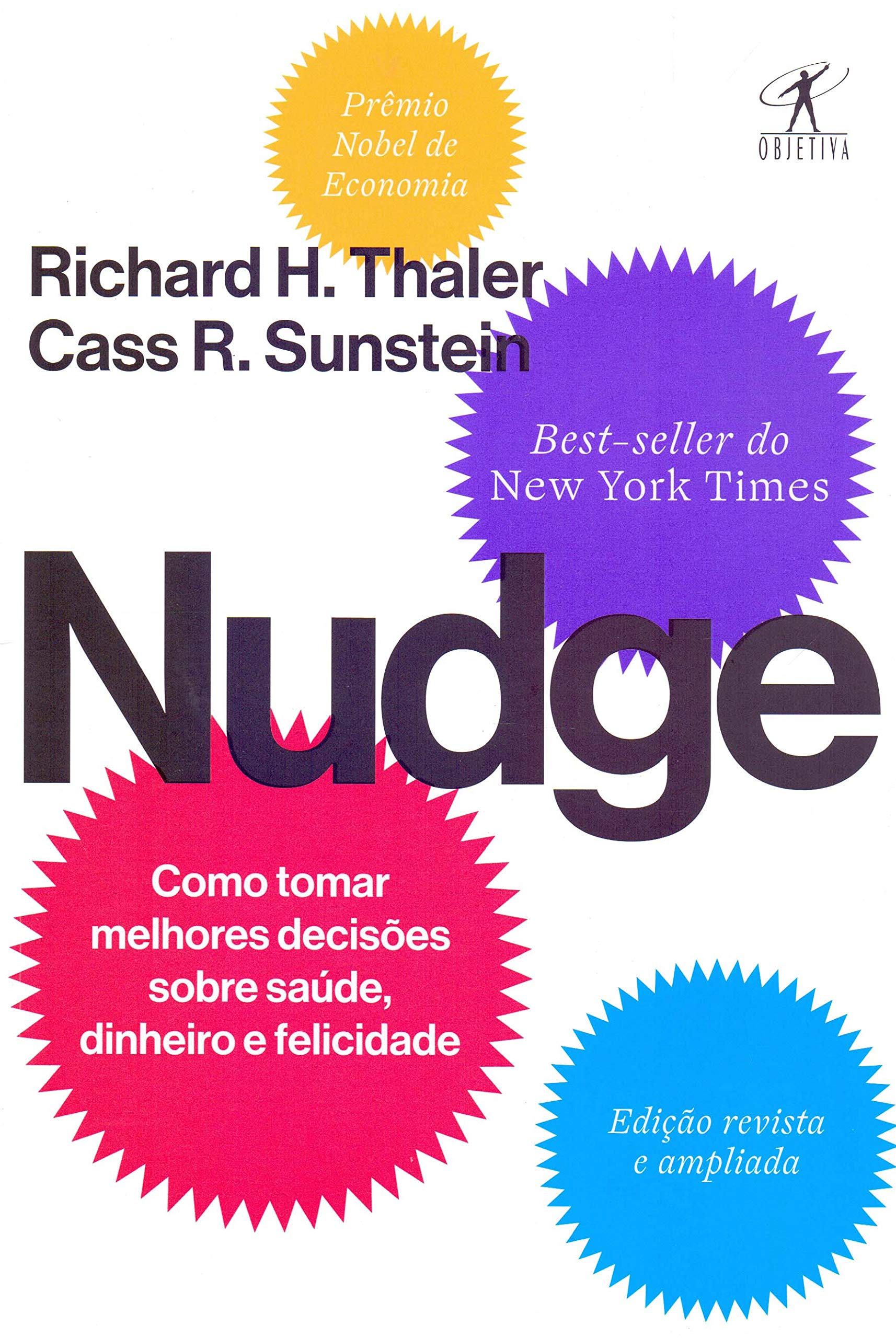 NUDGE Como Tomar Melhores Decisões por Richard Thaler - Resumos de ...